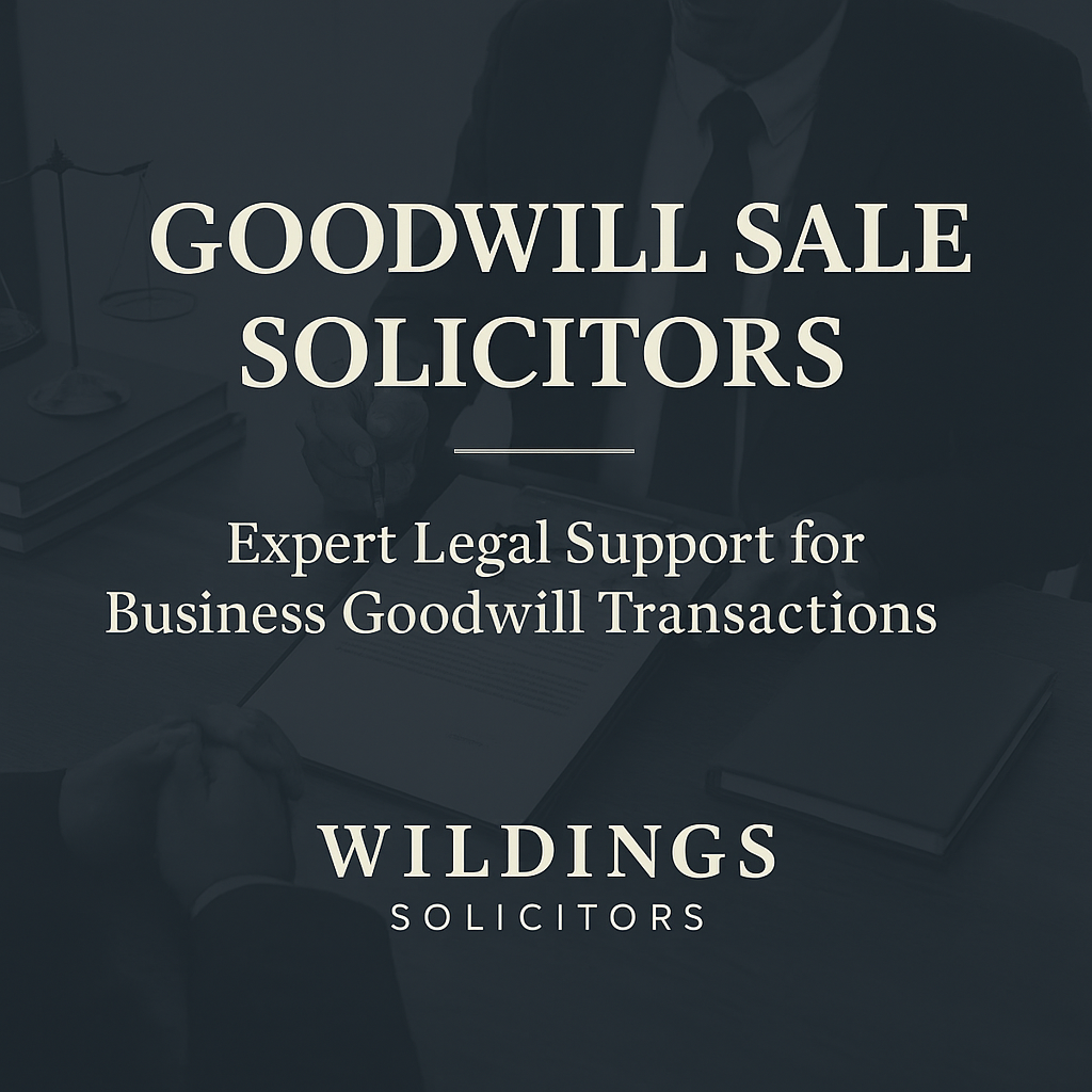 Goodwill Sale Solicitors | Business Asset Transfer | Wildings